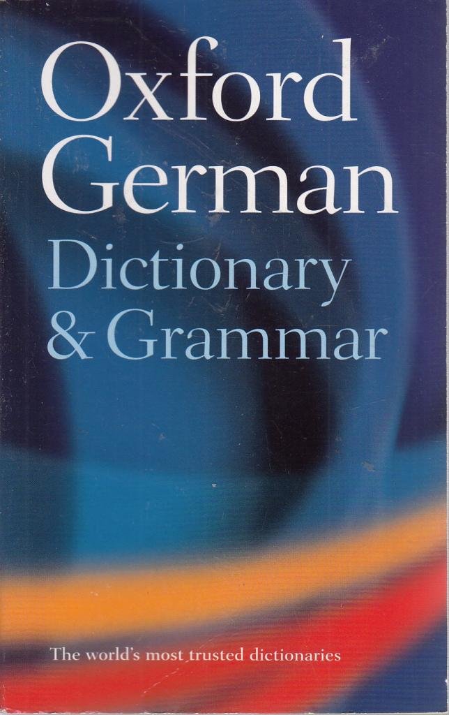Amazon.com: The Oxford German Dictionary and Grammar: 9780198603894 ...