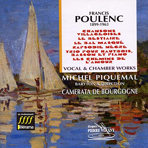 Poulenc : œuvres vocales & musique de chambre von Camerata de Bourgogne ...