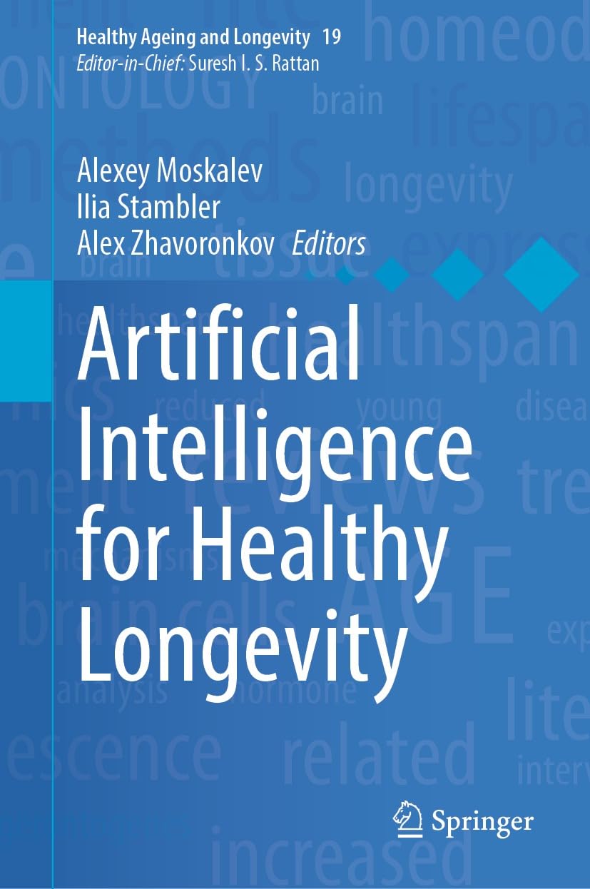 Artificial Intelligence for Healthy Longevity (Healthy Ageing and ...