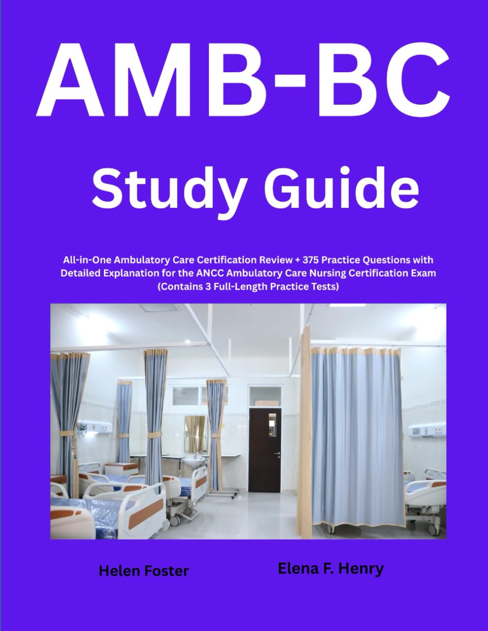 AMB-BC Study Guide: All-in-One Ambulatory Care Certification Review ...