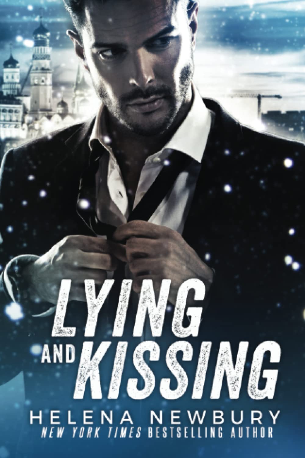 Lying and Kissing: Newbury, Helena: 9781914526190: Amazon.com: Books