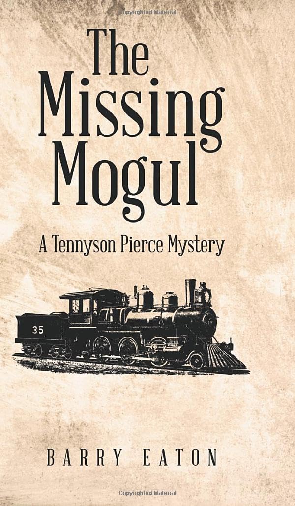 Amazon.com: The Missing Mogul: A Tennyson Pierce Mystery: 9781957676609 ...