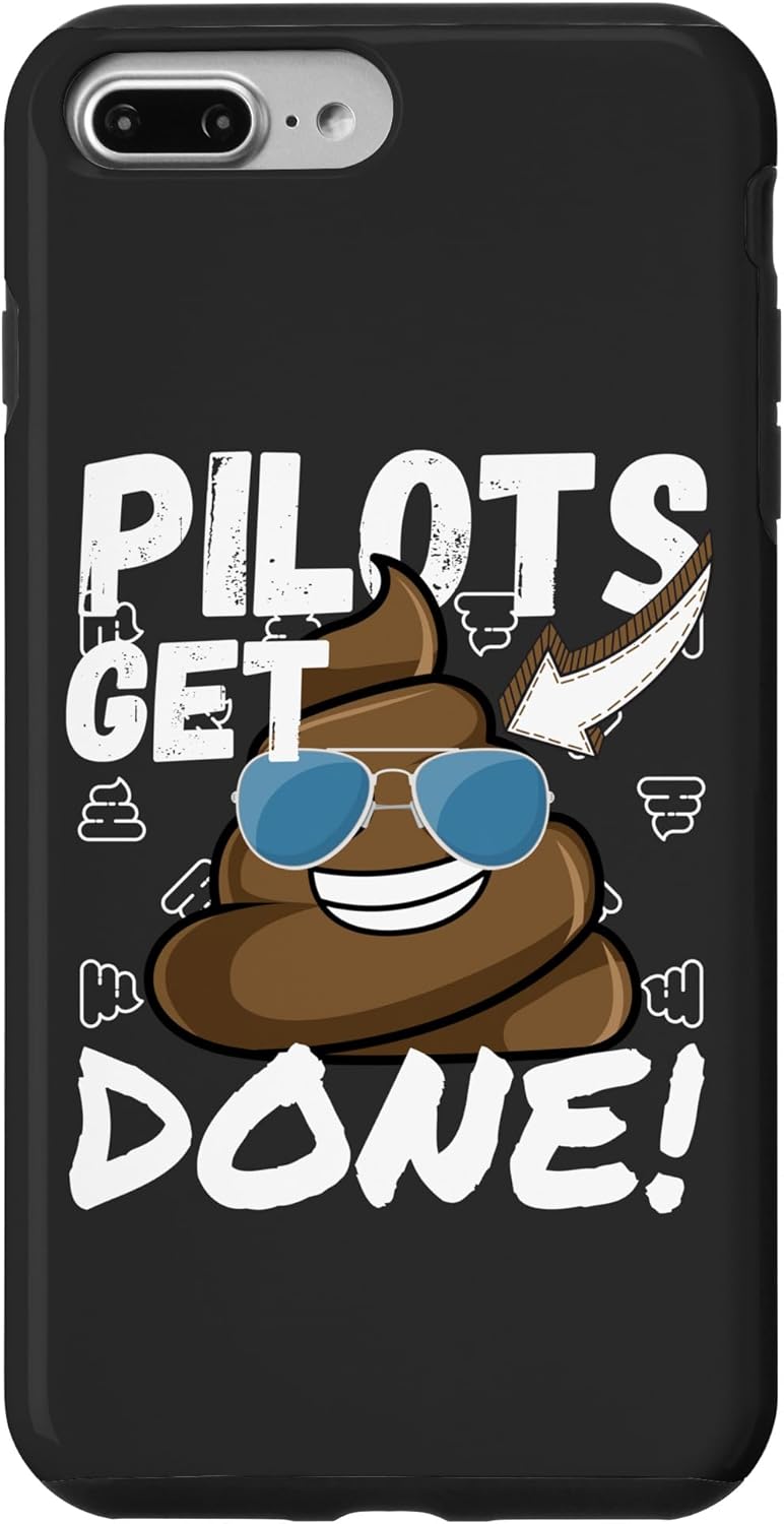 Amazon.com: iPhone 7 Plus/8 Plus Pilots Get Shi. Done Funny Poop Meme ...