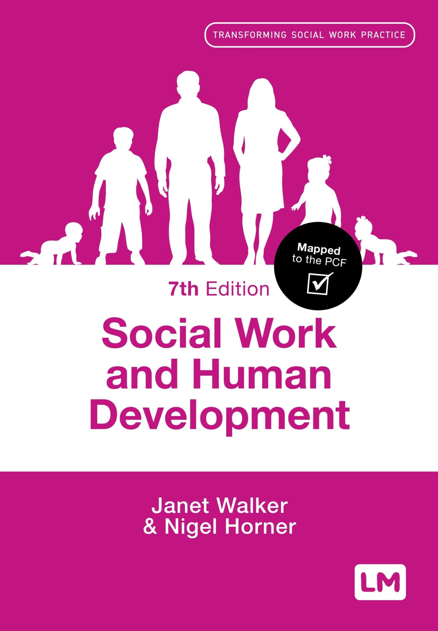 Social Work and Human Development (Transforming Social Work Practice ...