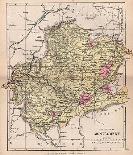 MONTGOMERYSHIRE: "County of Montgomery". Welshpool. Wales. BARTHOLOMEW ...
