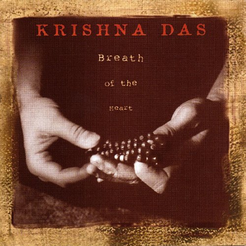 Play Breath of the Heart by Krishna Das on Amazon Music