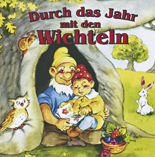 Durch das Jahr mit den Wichteln : Amazon.it: Libri