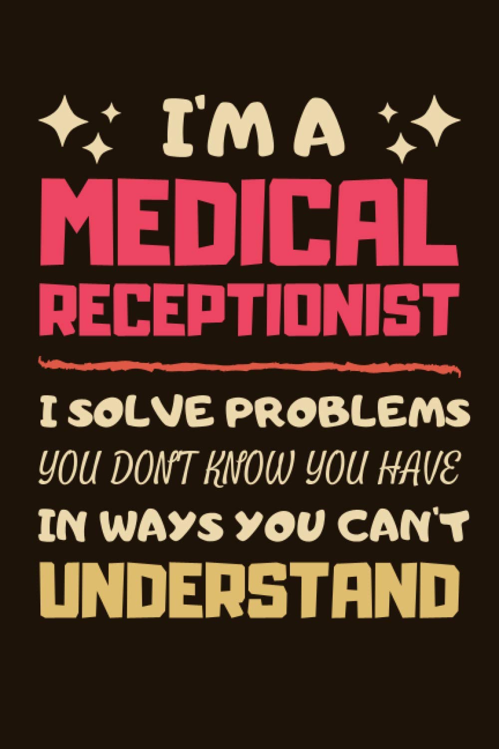 Doctor Receptionist Quotes Medical Secretary Shirt Gift Medical