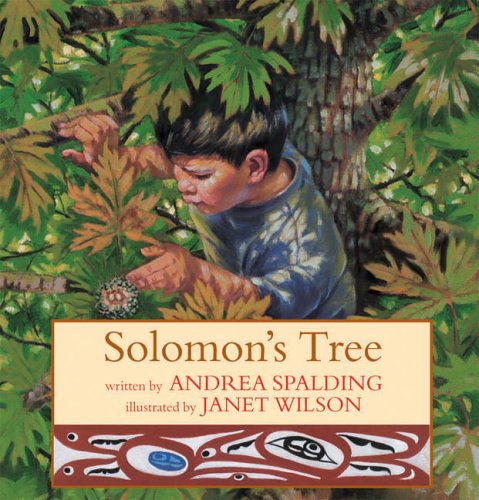 Solomon's Tree: Spalding, Andrea, Spalding, Andrea, Wilson, Janet ...