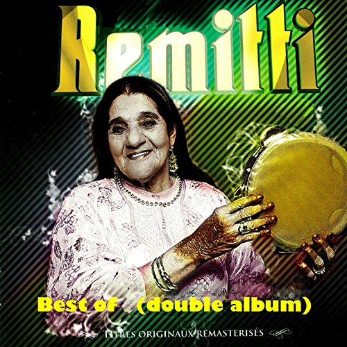 Best of Cheikha Rimitti (Double album remasterisé) von Cheikha Rimitti ...
