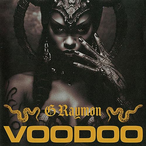 Play Voodoo (Clean Version) by G Raymon on Amazon Music Unlimited