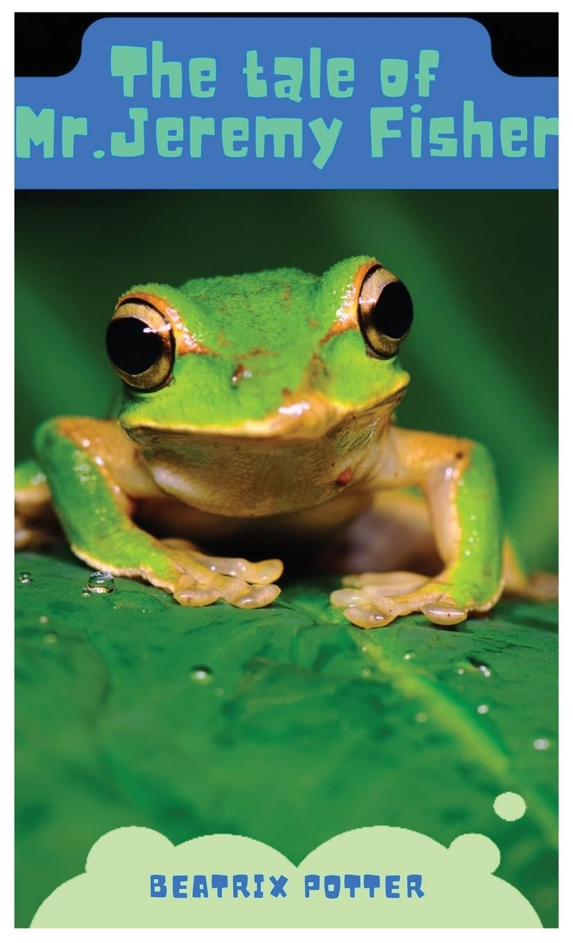 The Tale of Mr. Jeremy Fisher: Potter, Beatrix: 9791222089911: Amazon ...