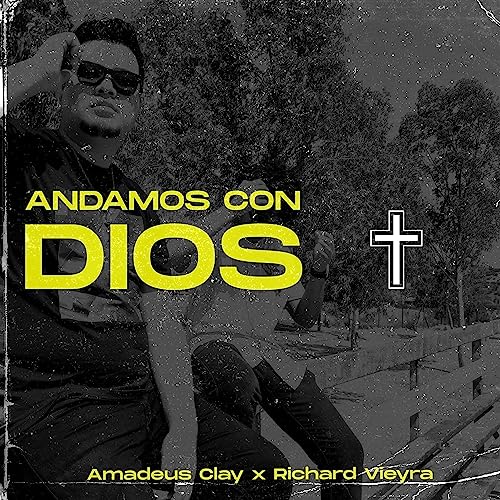 Écouter Andamos Con Dios de Amadeus Clay & Richard Vieyra sur Amazon ...