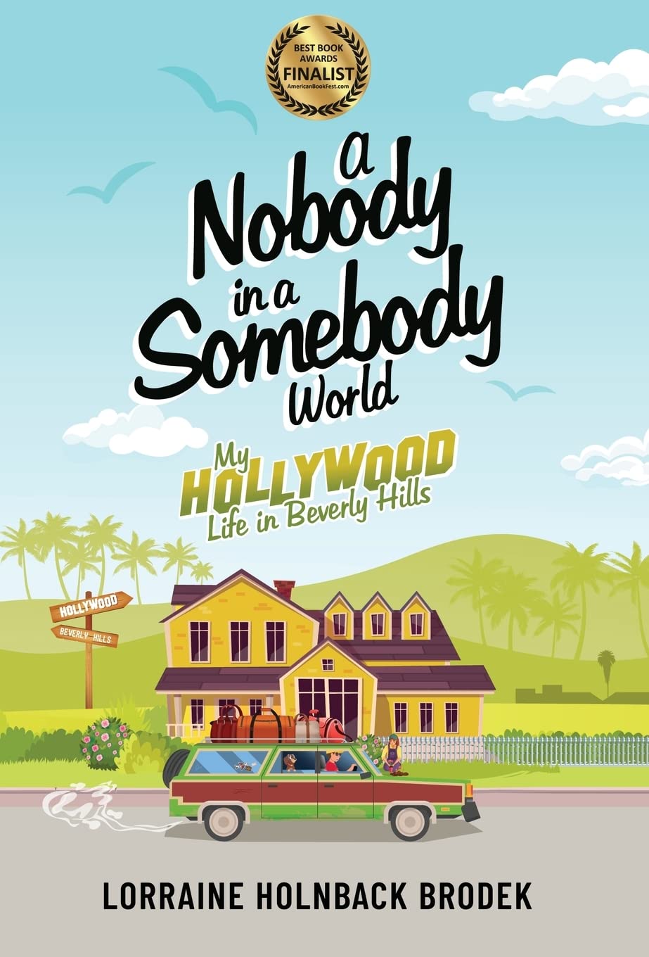 Snapklik.com : A Nobody In A Somebody World: My Hollywood Life In ...