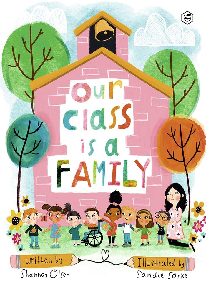 Our Class is a Family (Our Class is a Family & Our School is a Family ...