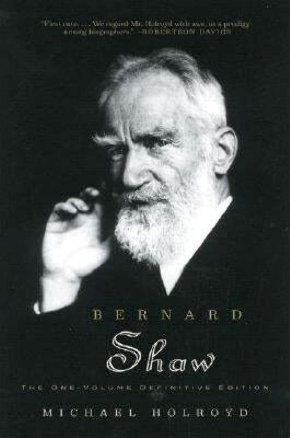 Bernard Shaw: The One-Volume Definitive Edition: Holroyd, Michael ...