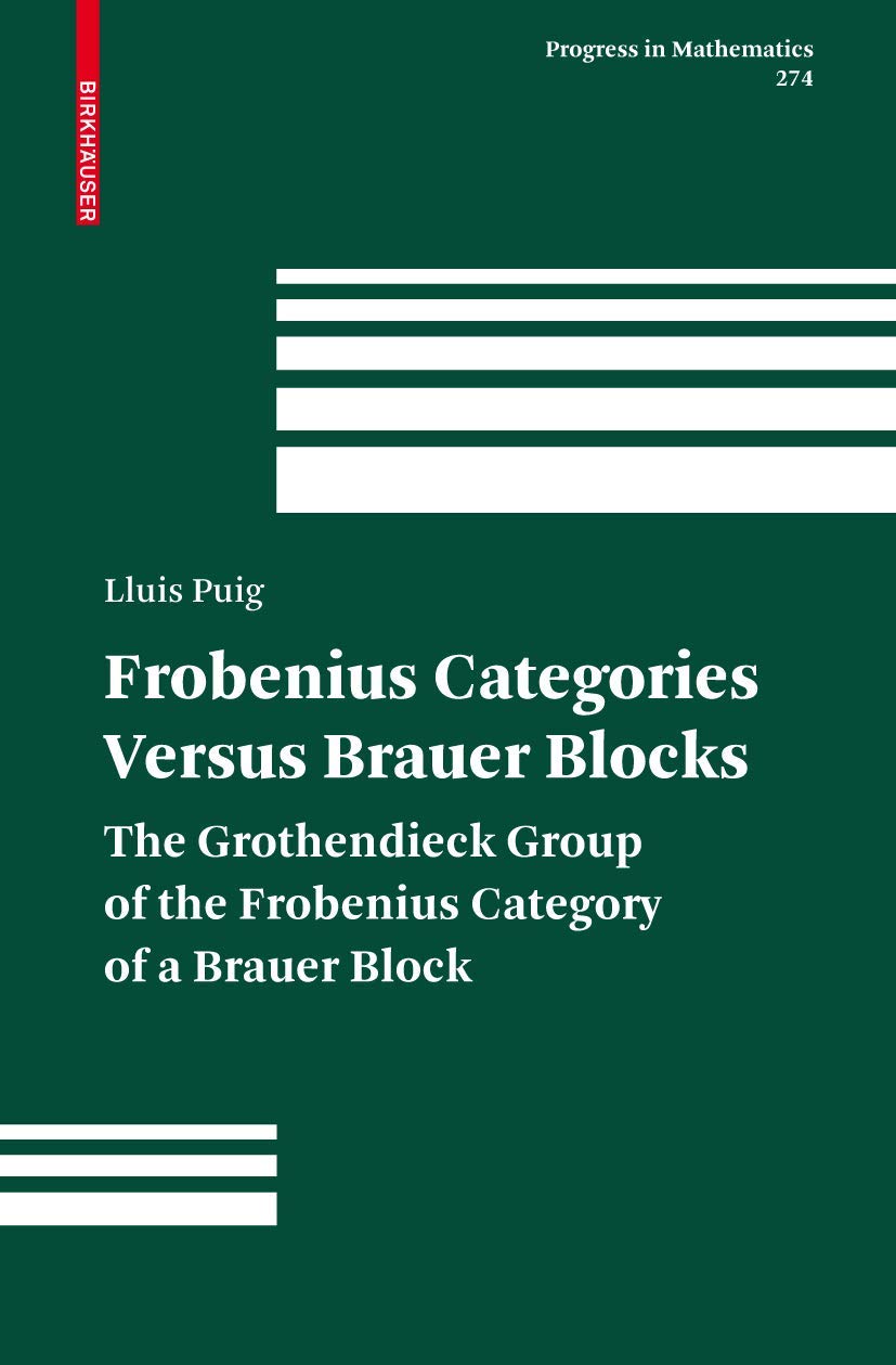 Frobenius Categories versus Brauer Blocks: The Grothendieck Group of ...