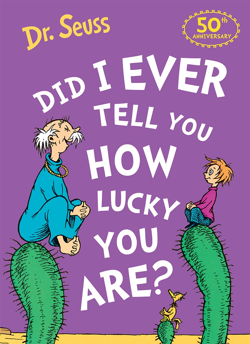 Did I Ever Tell You How Lucky You Are?: Dr. Seuss: 9780008592240 ...