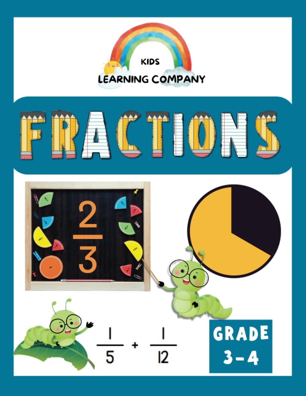 Mastering Fractions: Math Workbook for 3rd Grade & 4th Grade: 150+ page ...