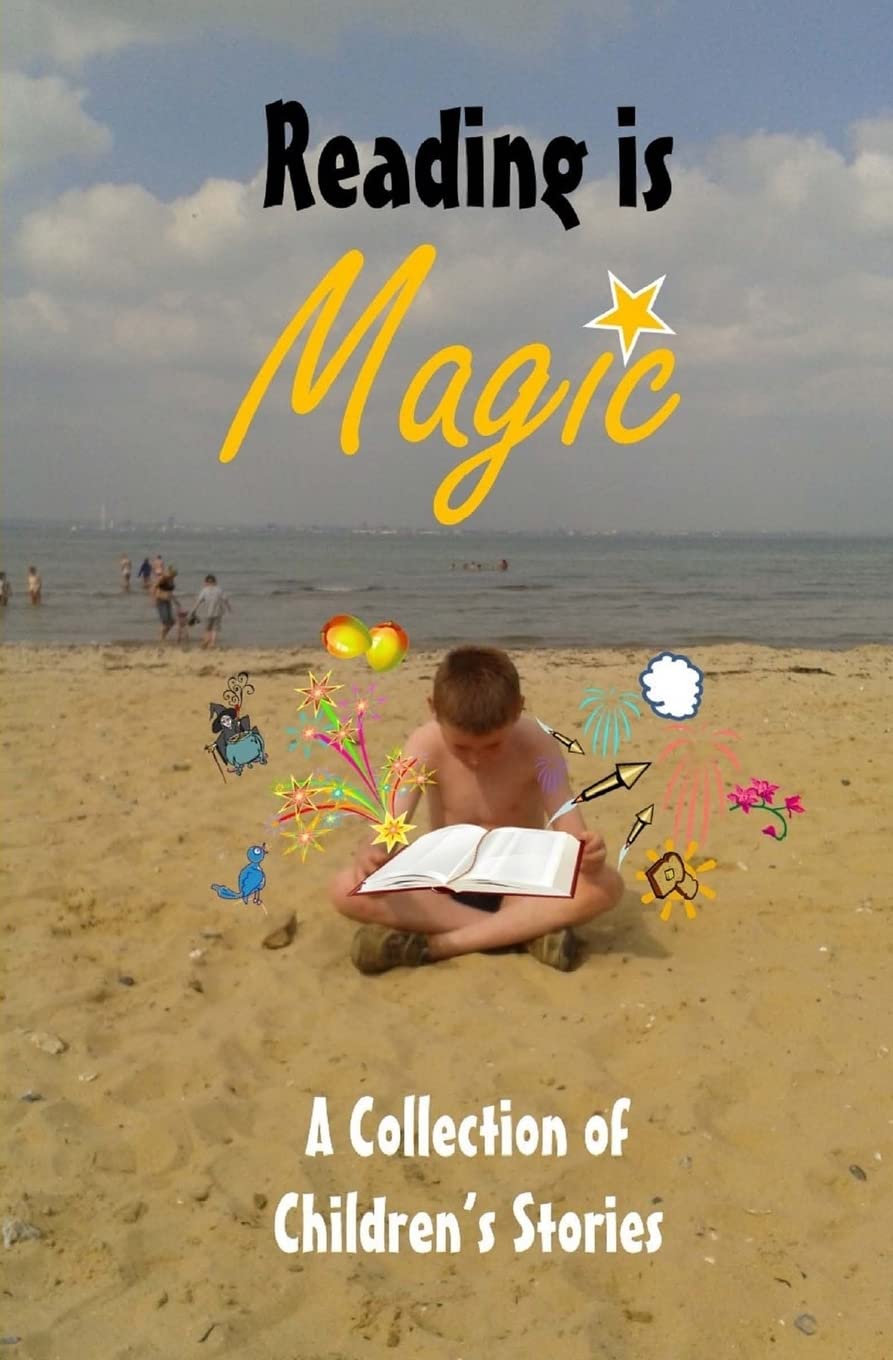 Reading is Magic: A Collection of Children's Stories: Wester, Vanessa ...