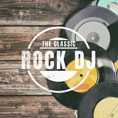 Play The Classic Rock DJ by VARIOUS ARTISTS on Amazon Music