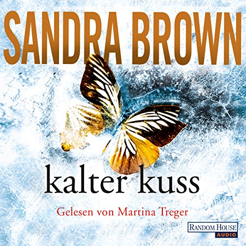 Amazon.com: Kalter Kuss (Audible Audio Edition): Sandra Brown, Martina ...