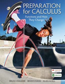 Preparation for Calculus: Functions and How They Change: Crauder, Bruce ...