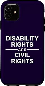 Amazon.com: iPhone 11 Disability Rights are Civil Rights Mental Health ...
