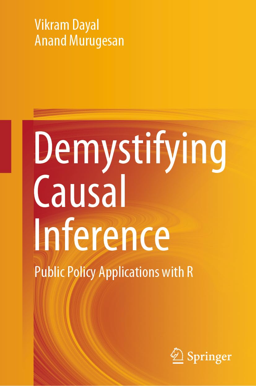 Amazon.com: Demystifying Causal Inference: Public Policy Applications ...