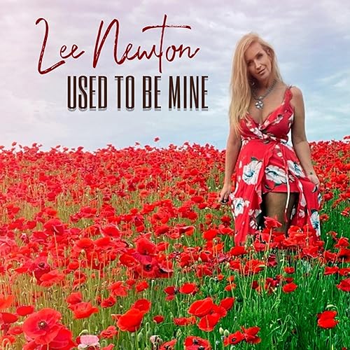 Play USED TO BE MINE by Lee Newton on Amazon Music