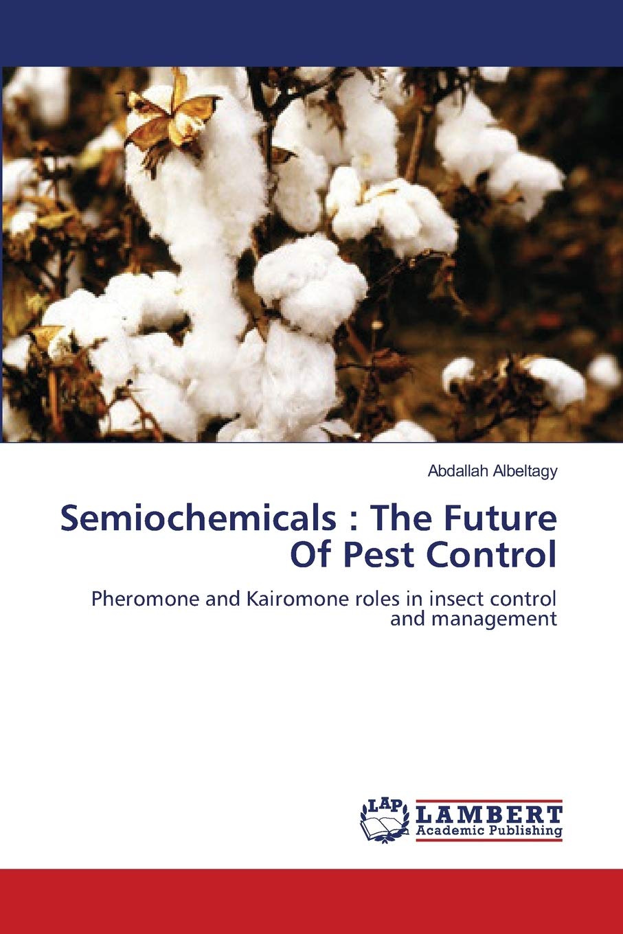 Semiochemicals : The Future Of Pest Control: Pheromone and Kairomone ...