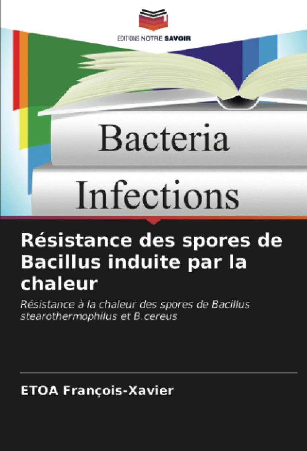 Buy Résistance des spores de Bacillus induite par la chaleur ...