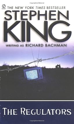The Regulators: Richard Bachman: 9780451191014: Amazon.com: Books