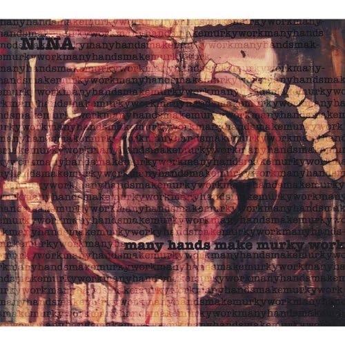 Amazon.com: Many Hands Make Murky Work : Nina Et Cetera: Digital Music