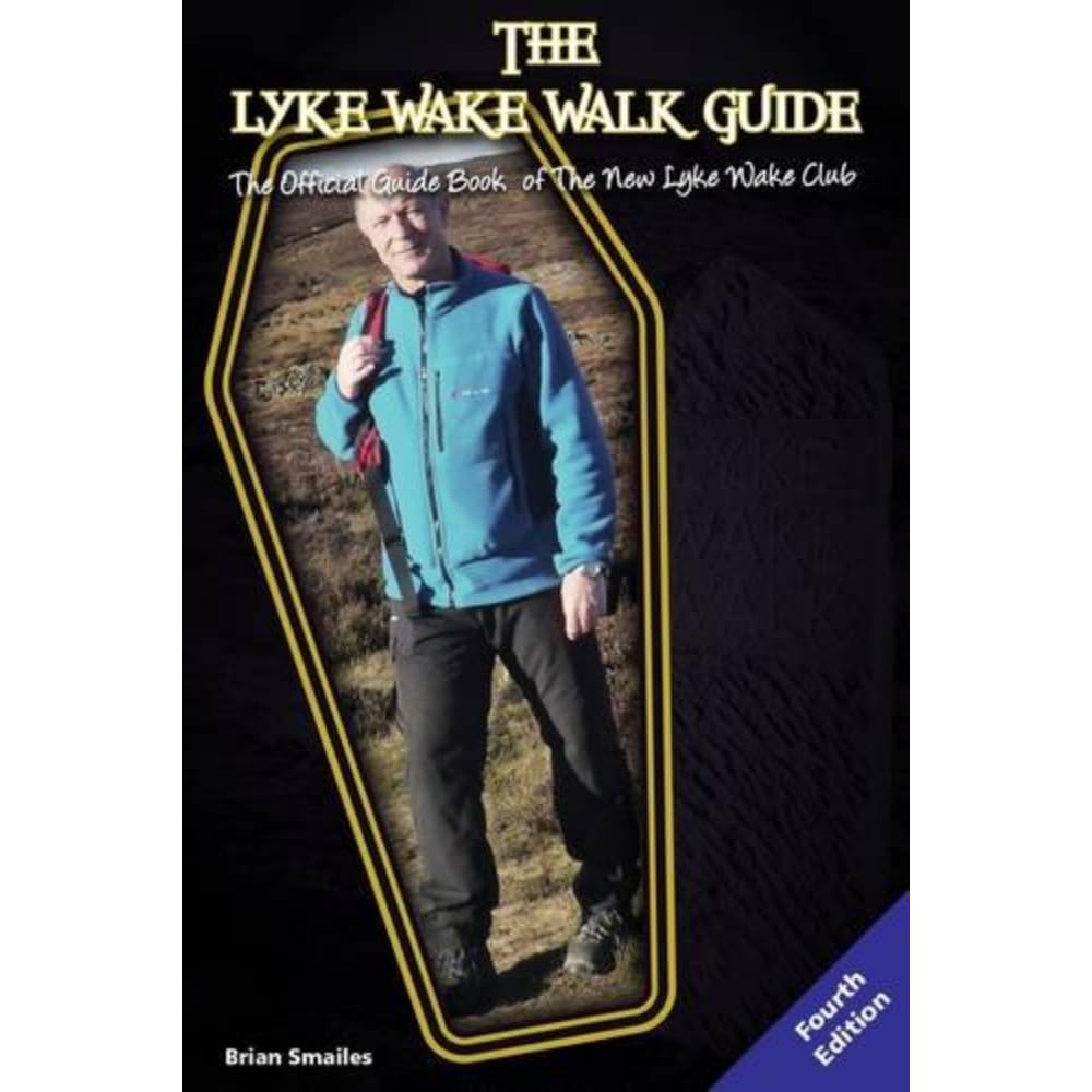 The Lyke Wake Walk Guide: The Official Guide Book of the New Lyke Wake ...