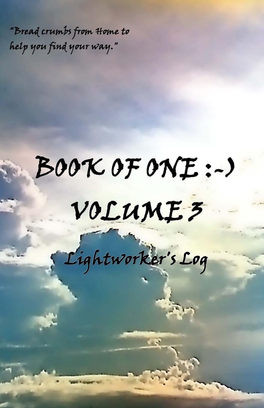 Book of One :-): Volume 3 Lightworker's Log: SAM: 9781939890207: Amazon ...