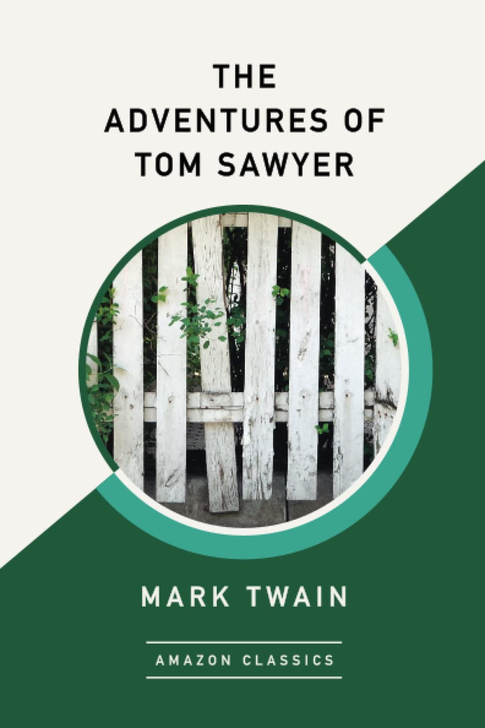 Amazon.com: The Adventures of Tom Sawyer (AmazonClassics Edition ...