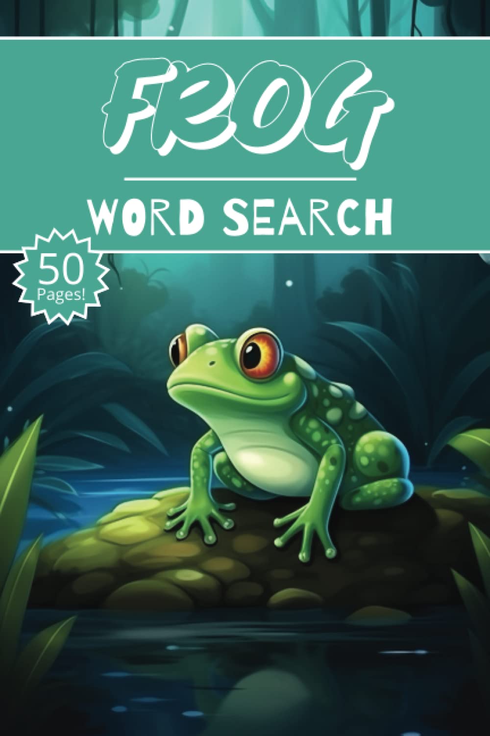 Frog Word Search: 50 Amphibian, Toad Puzzles, Word Find, Vocabulary ...