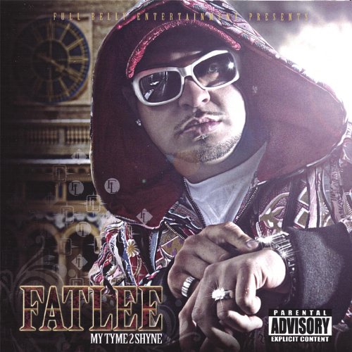 Amazon Music - Fat LeeのMy Tyme 2 Shyne - Amazon.co.jp