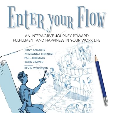 Enter Your Flow: An Interactive Journey Toward Fulfillment and ...