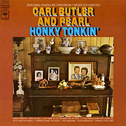 Amazon.com: Honky Tonkin' : Carl & Pearl Butler: Digital Music