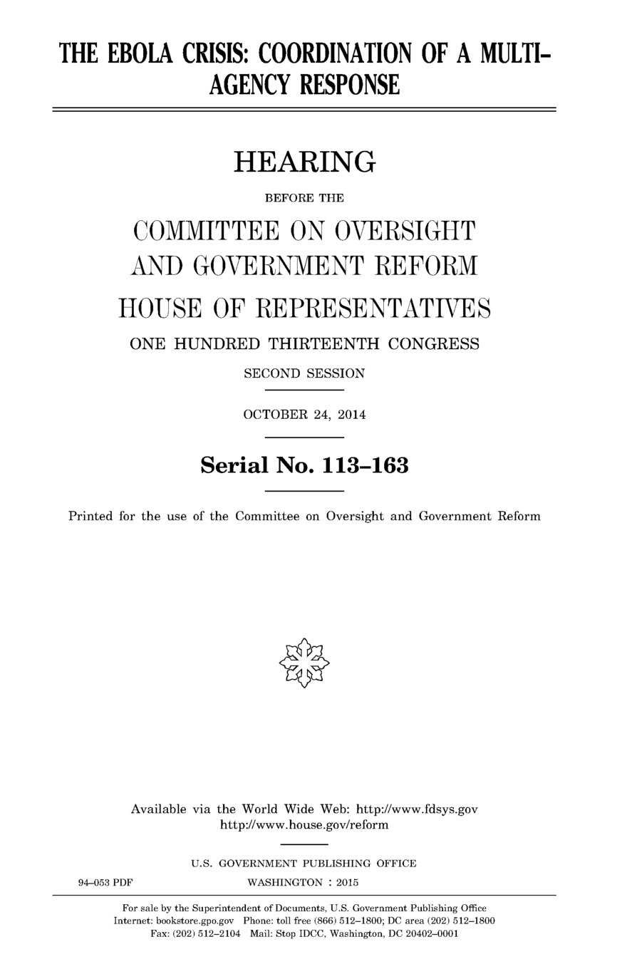 The Ebola Crisis: Coordination of a Multi-agency Response : United ...