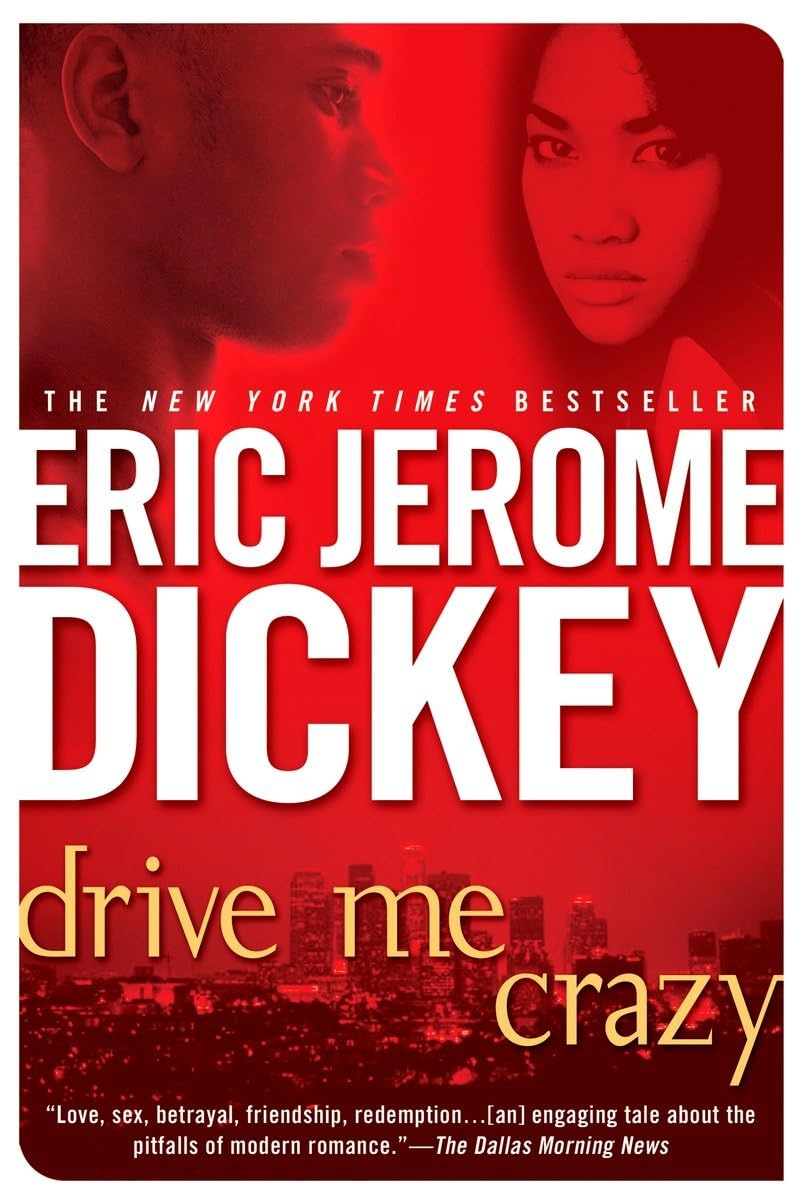 Amazon.com: Drive Me Crazy: 9780451215192: Dickey, Eric Jerome: Books