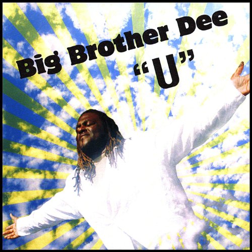 Écouter U de Big Brother Dee sur Amazon Music Unlimited
