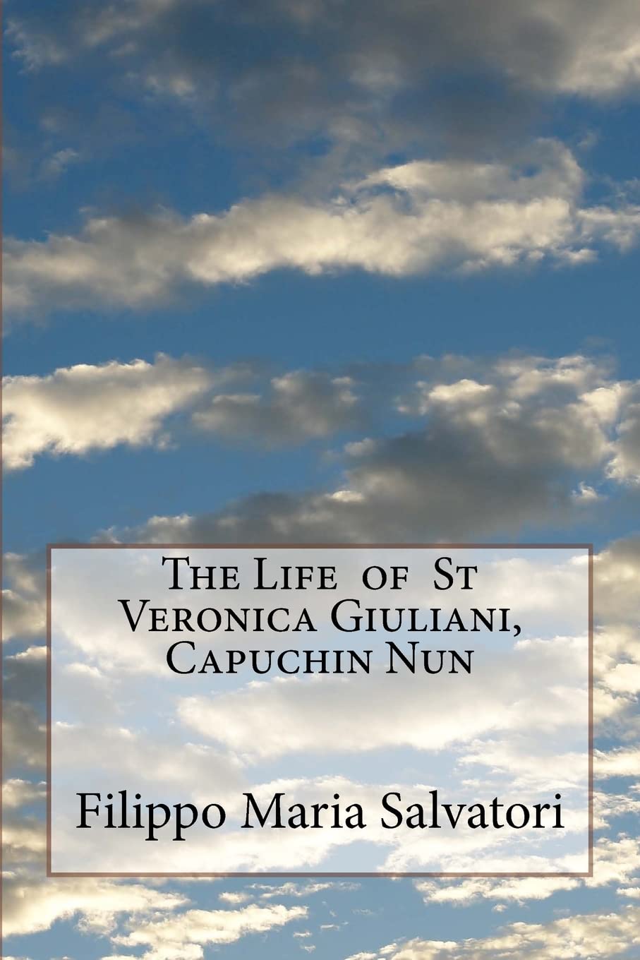 Saint Veronica Quotes St. Veronica Giuliani August 11: Happy Feast