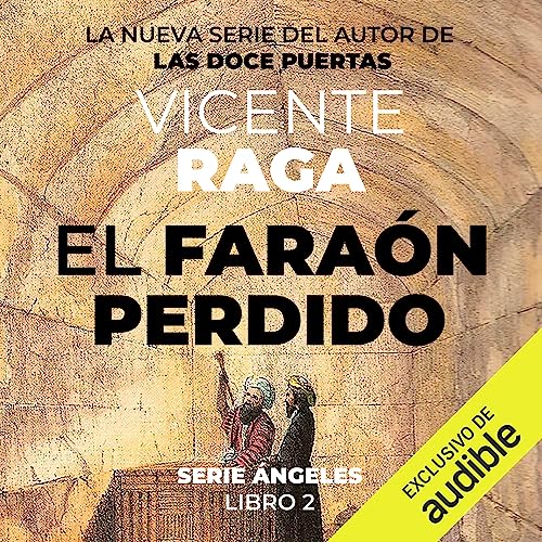 Amazon.com: El faraón perdido: Ángeles 2 (Audible Audio Edition ...