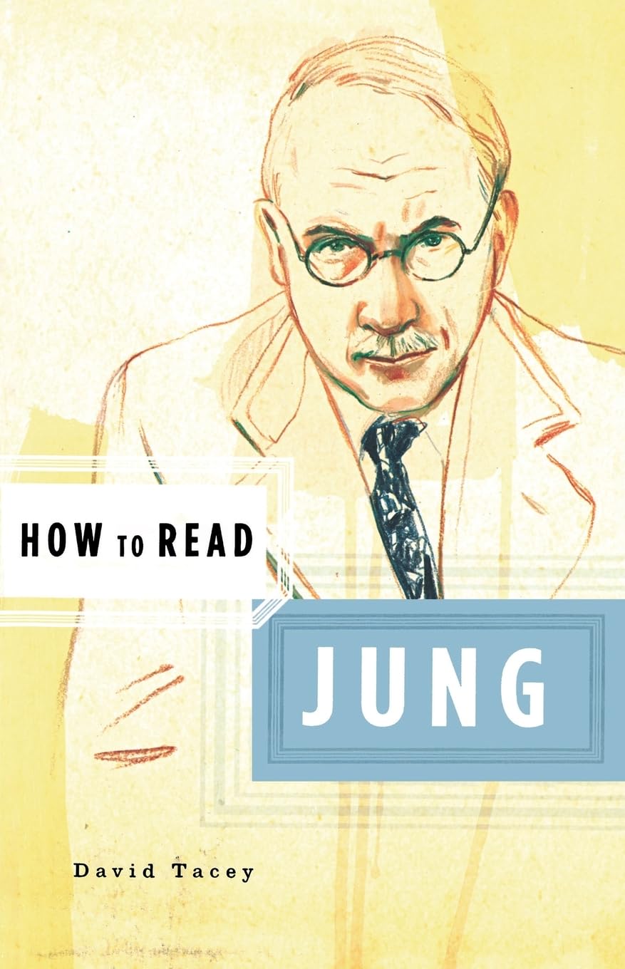 Amazon.com: How to Read Jung: 9780393329537: David Tacey: Books