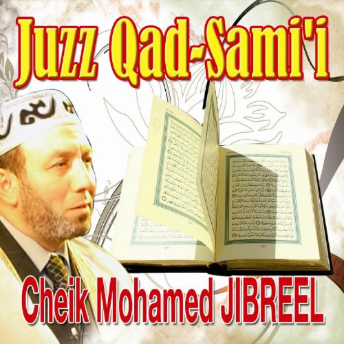 Play Juzz Qad Sami (Quran - Coran - Récitation Coranique - Islam) by ...