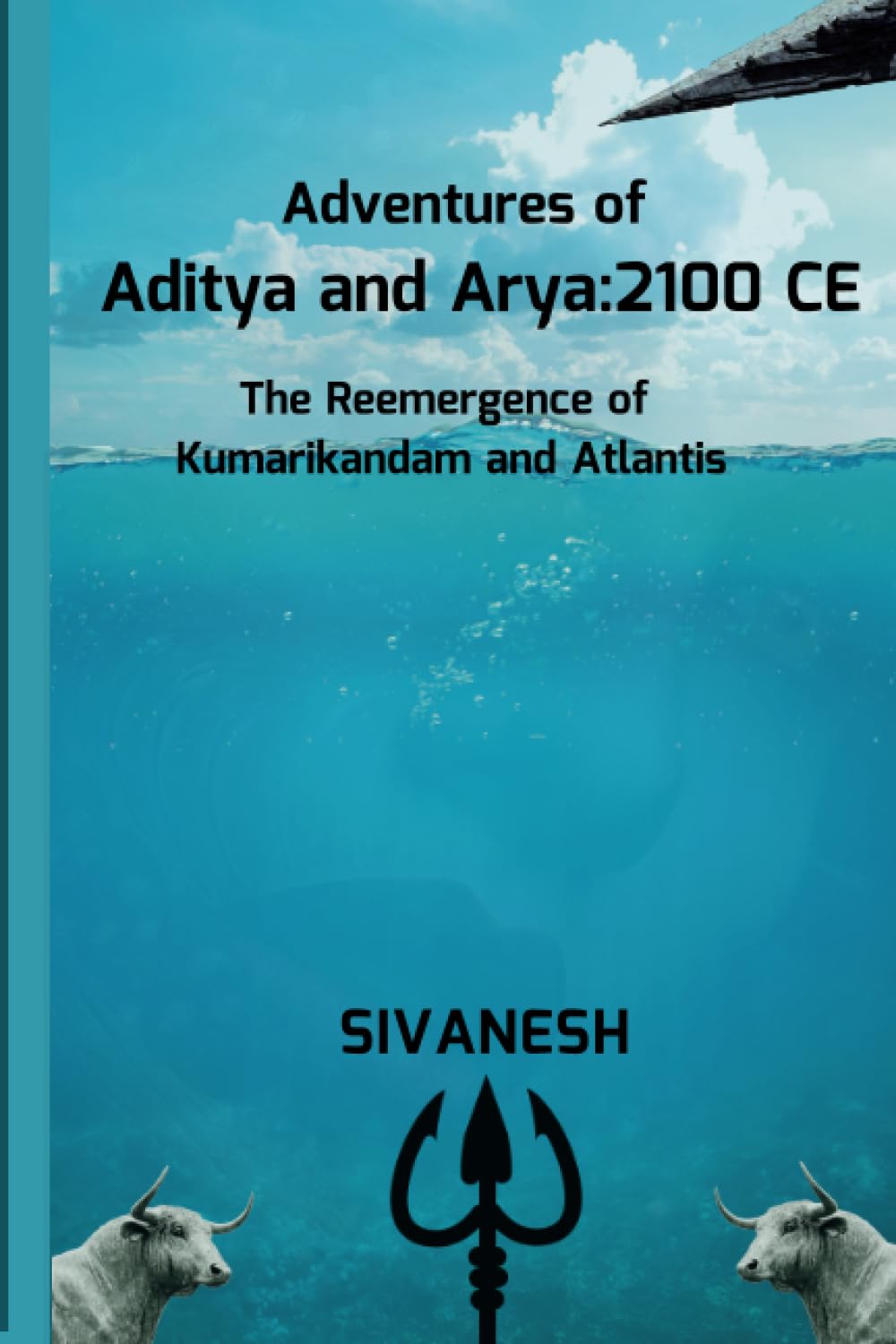 Amazon.com: Adventures of Aditya and Arya:2100 CE -The reemergence of Kumarikandam and Atlantis ...