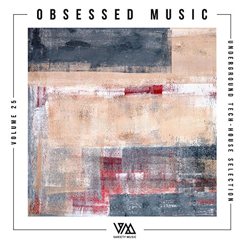 Play Obsessed Music, Vol. 25 by VARIOUS ARTISTS on Amazon Music